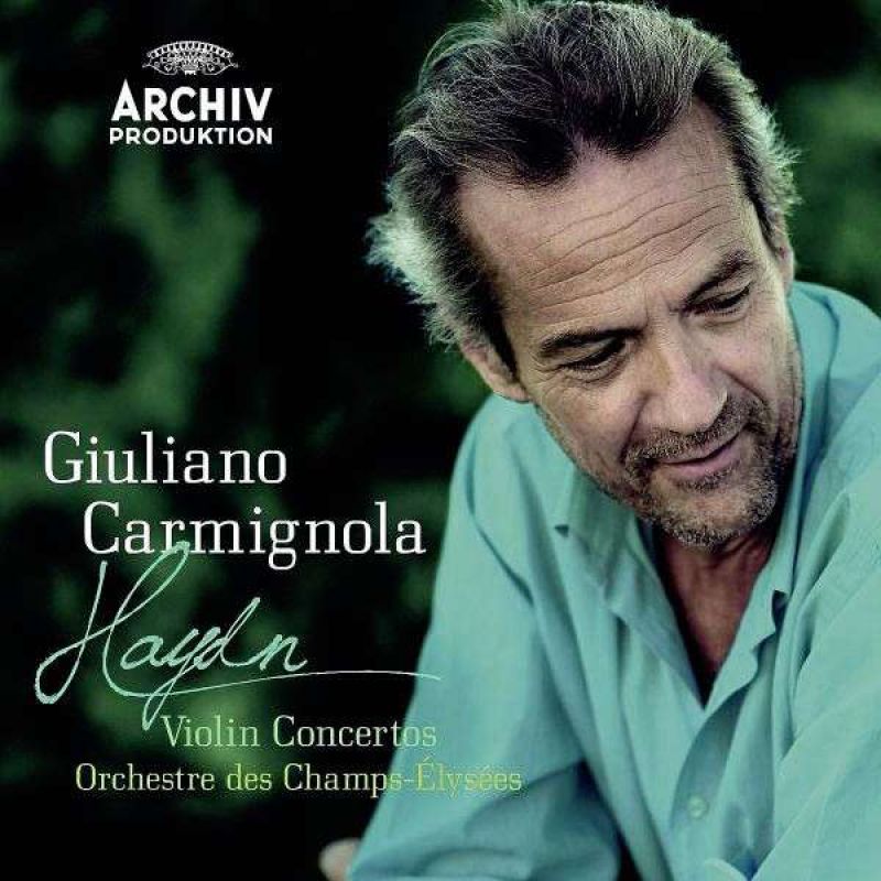 Giuliano Carmignola - Violin Concertos - Haydn - hitparade.ch