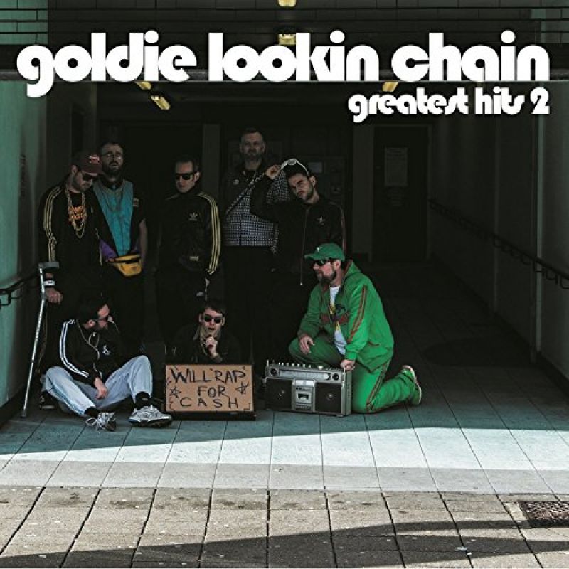 Goldie Lookin Chain - Greatest Hits 2 - hitparade.ch