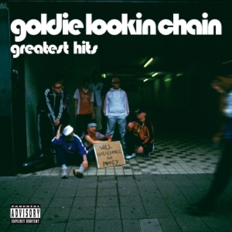 Goldie Lookin Chain - Greatest Hits - hitparade.ch