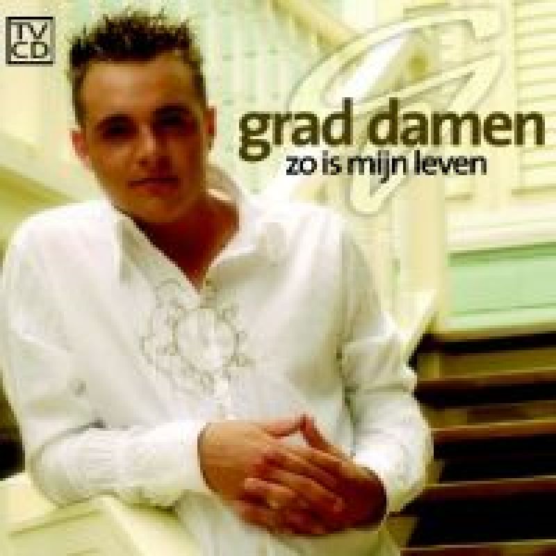 Grad Damen - Zo is mijn leven - hitparade.ch