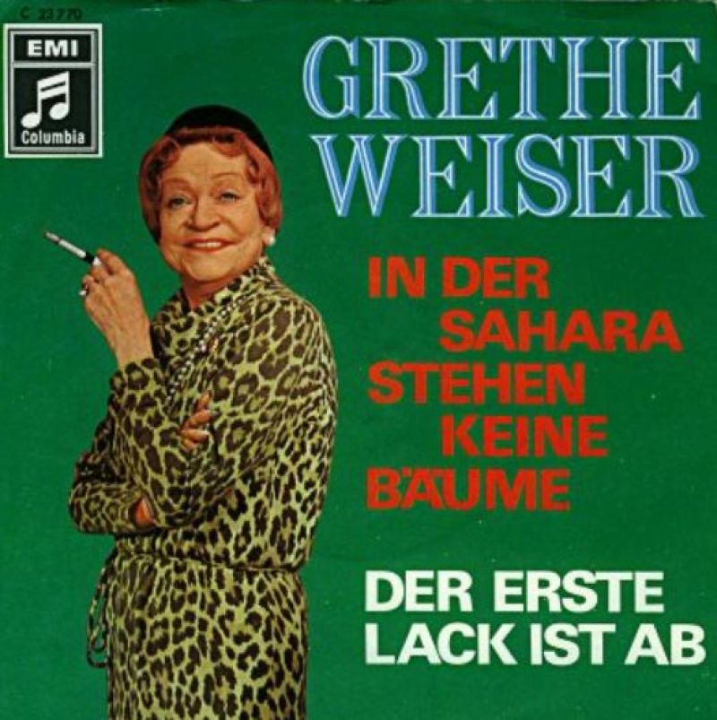 Grethe Weiser - In der Sahara stehen keine Bäume - hitparade.ch