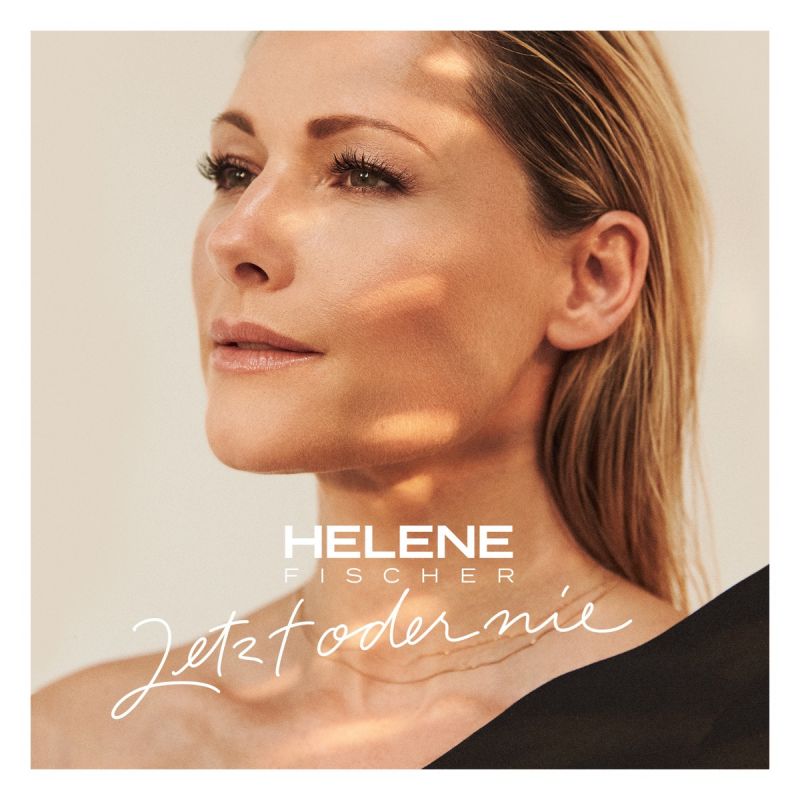 Helene Fischer - Jetzt oder nie - hitparade.ch