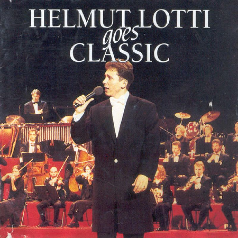 Helmut Lotti - Helmut Lotti Goes Classic - hitparade.ch