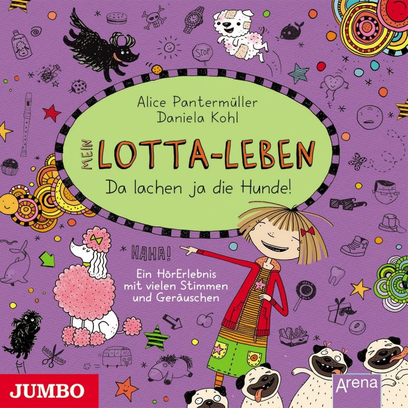 Hörbuch - Alice Pantermüller / Daniela Kohl: Mein Lotta-Leben - Da ...
