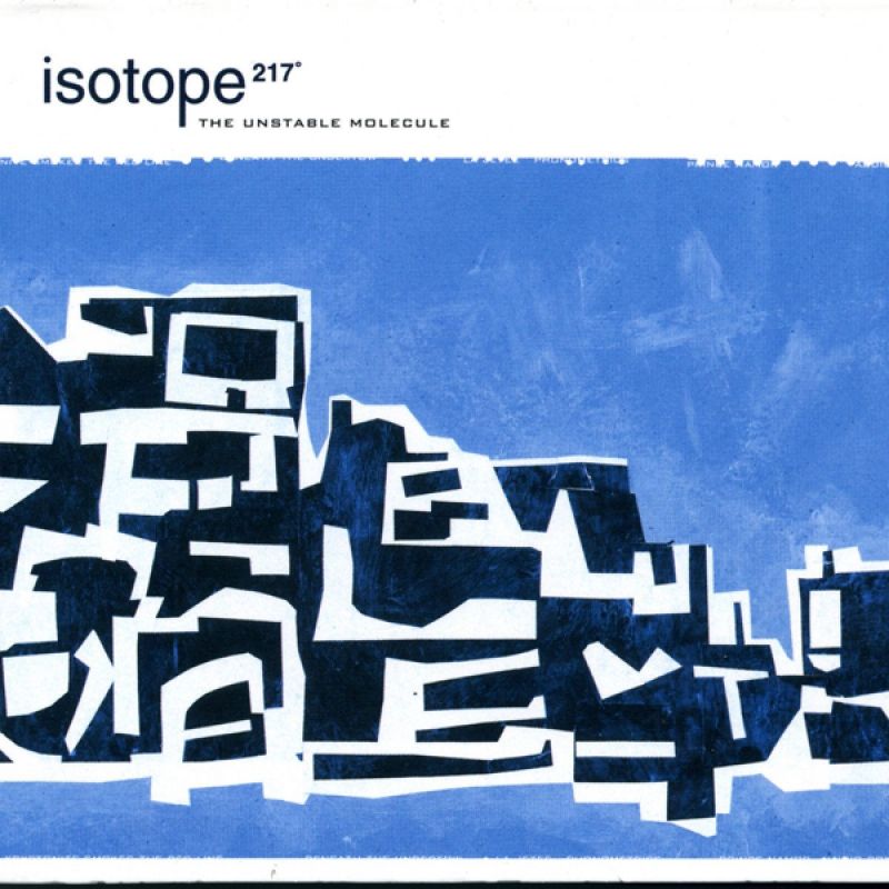 Isotope 217 - The Unstoppable Molecule - hitparade.ch