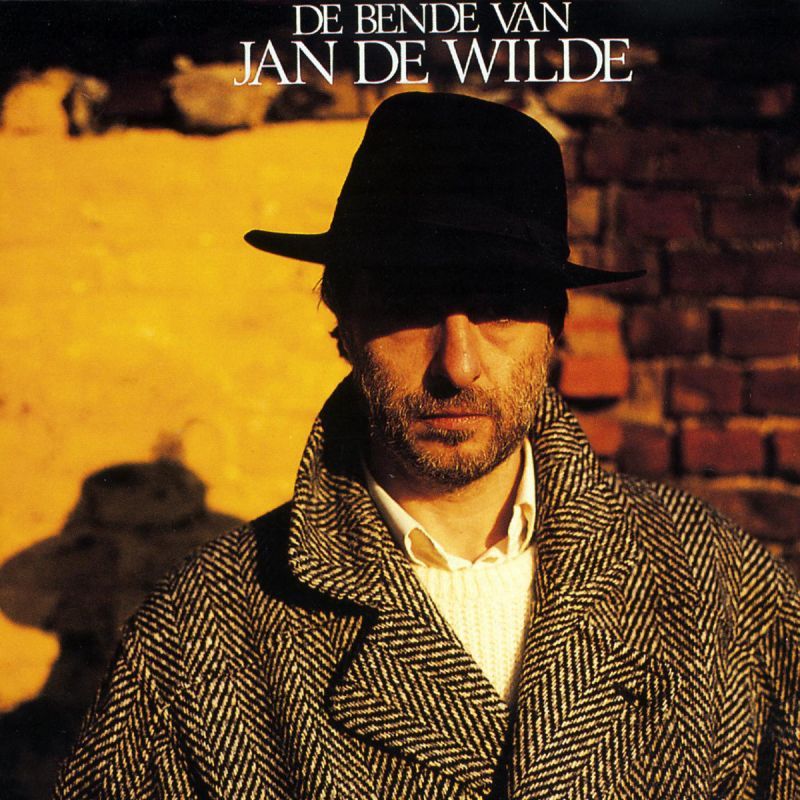 Jan De Wilde - De bende van Jan De Wilde - hitparade.ch