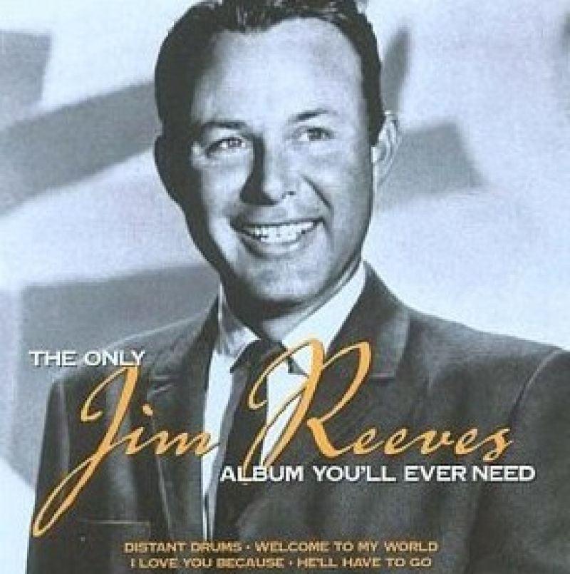 Jim Reeves - The Only Jim Reeves Album You'll Ever Need - hitparade.ch