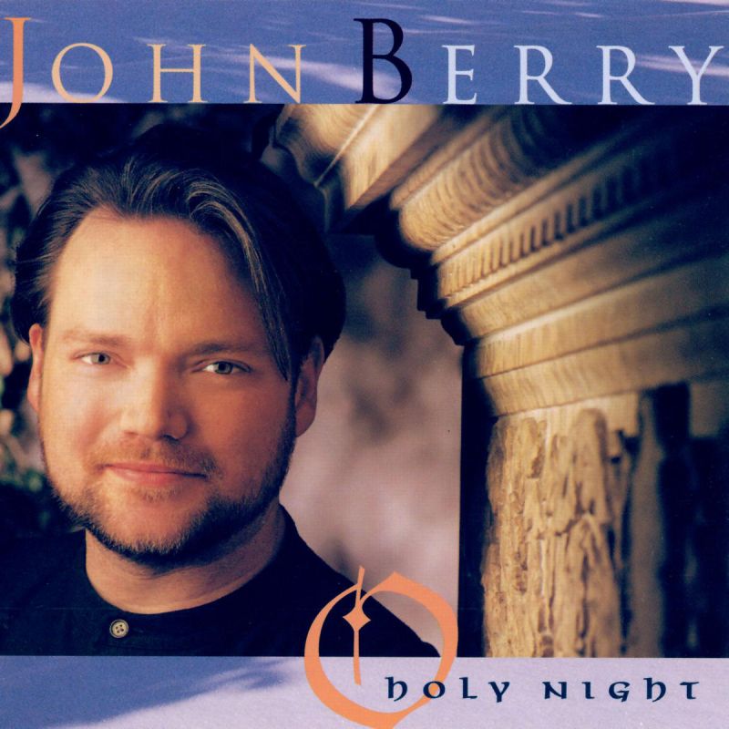 John Berry - O Holy Night - hitparade.ch