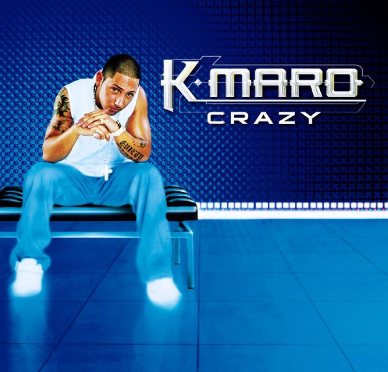 K-Maro - Crazy - hitparade.ch