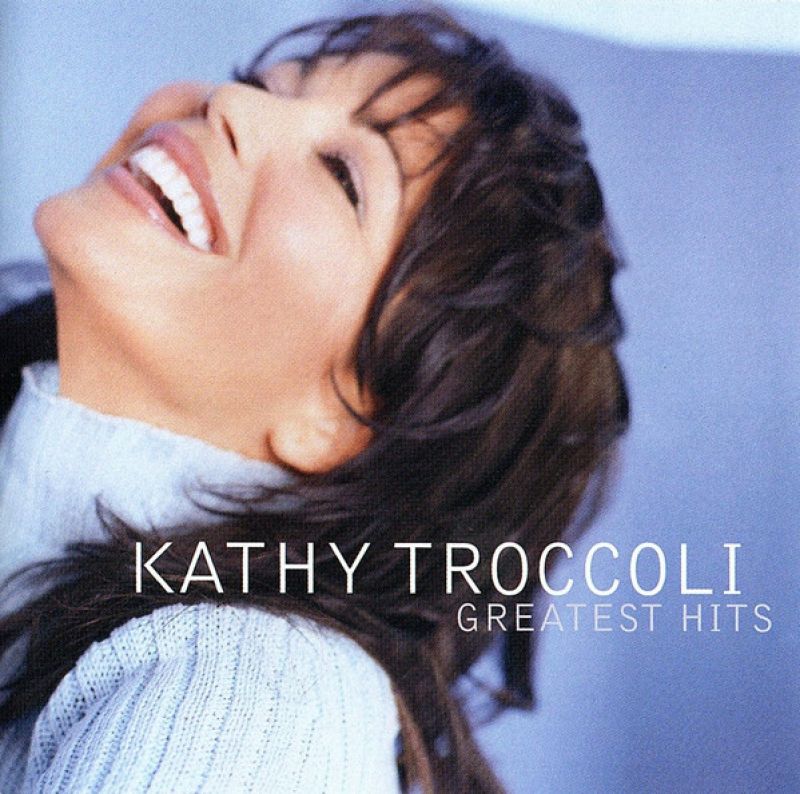 Kathy Troccoli - Greatest Hits - hitparade.ch