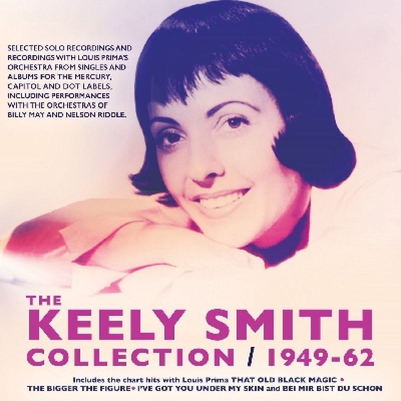 Keely Smith - The Keely Smith Collection 1949-62 - hitparade.ch