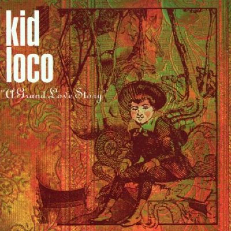 Kid Loco - A Grand Love Story - hitparade.ch