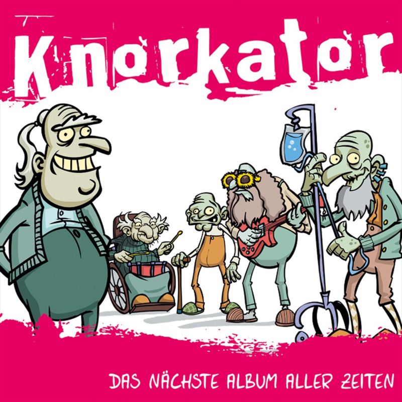 Knorkator - Das nächste Album aller Zeiten - hitparade.ch