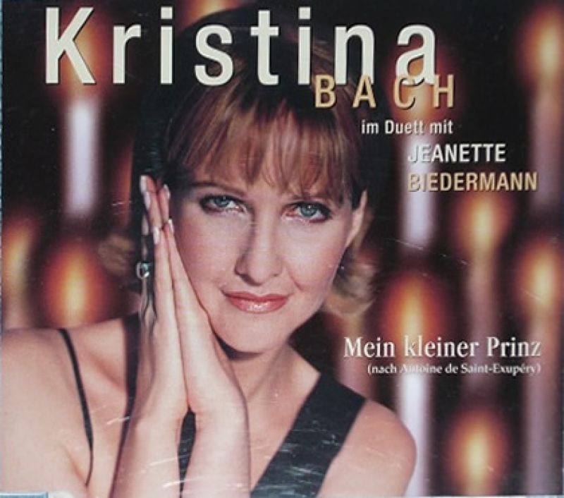 Kristina Bach mit Jeanette Biedermann - Mein kleiner Prinz - hitparade.ch