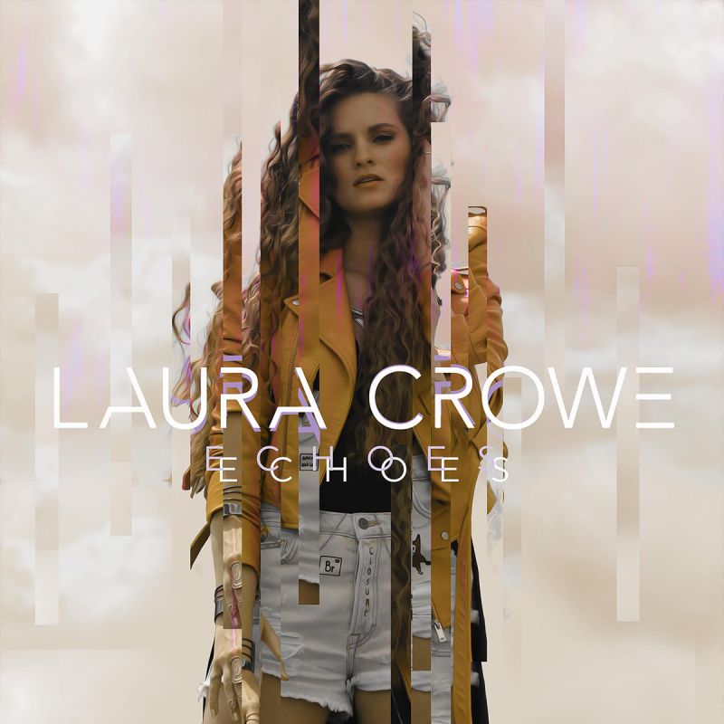 Laura Crowe - Echoes - hitparade.ch