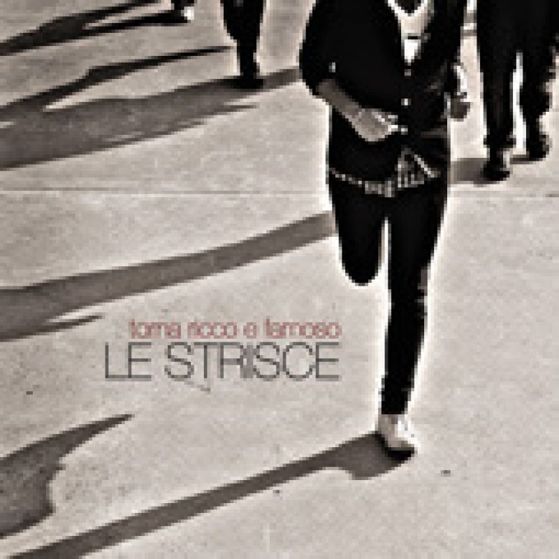 Le Strisce - Torna ricco e famoso - hitparade.ch