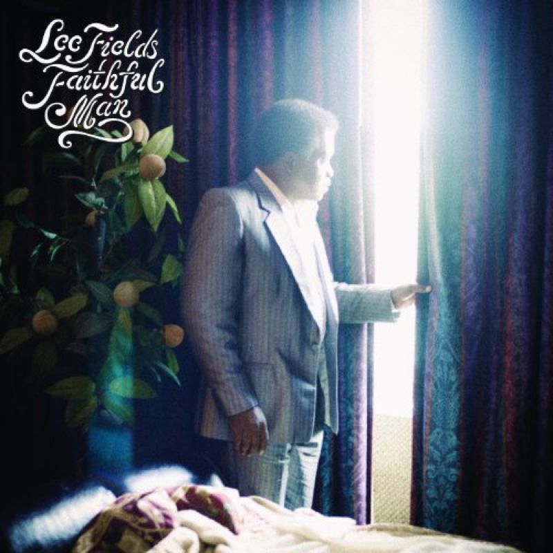 Lee Fields - Faithful Man - hitparade.ch