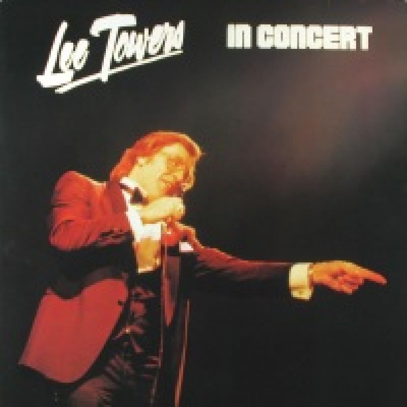 Lee Towers - Lee Towers In Concert - hitparade.ch