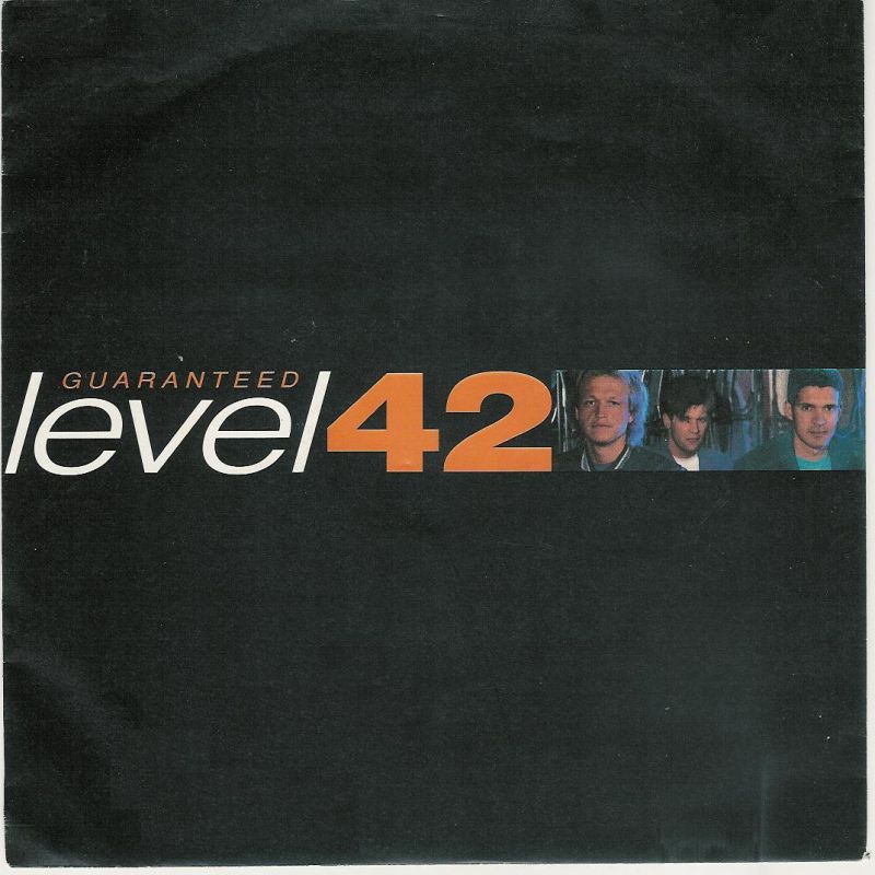 Level 42 - Guaranteed - hitparade.ch