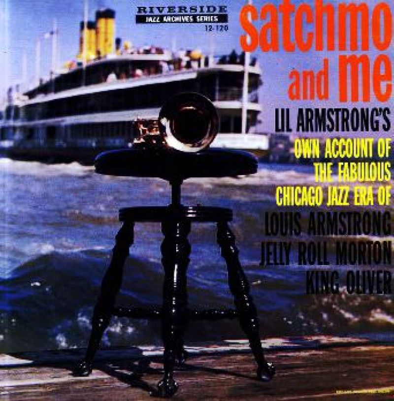 Lil Armstrong - Satchmo And Me: Lil Armstrong's Own Story - hitparade.ch
