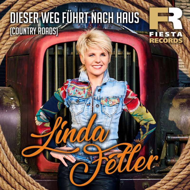 Linda Feller - Dieser Weg führt nach Haus (Country Roads) - hitparade.ch