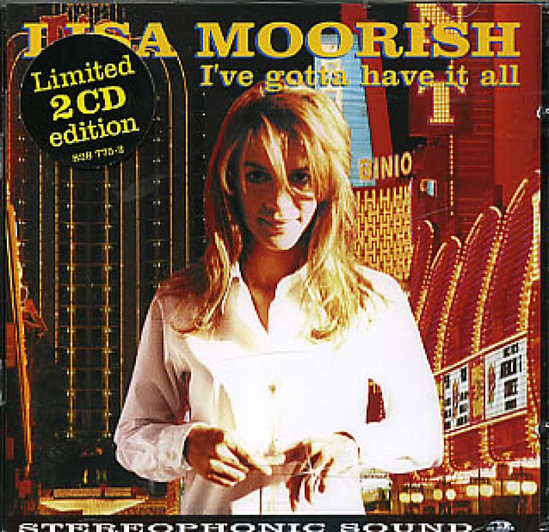Lisa Moorish - I've Gotta Have It All - hitparade.ch