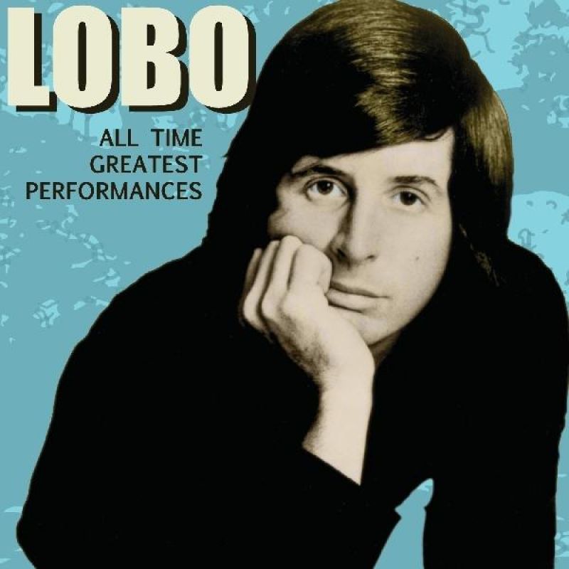 Lobo - All Time Greatest Performances - hitparade.ch