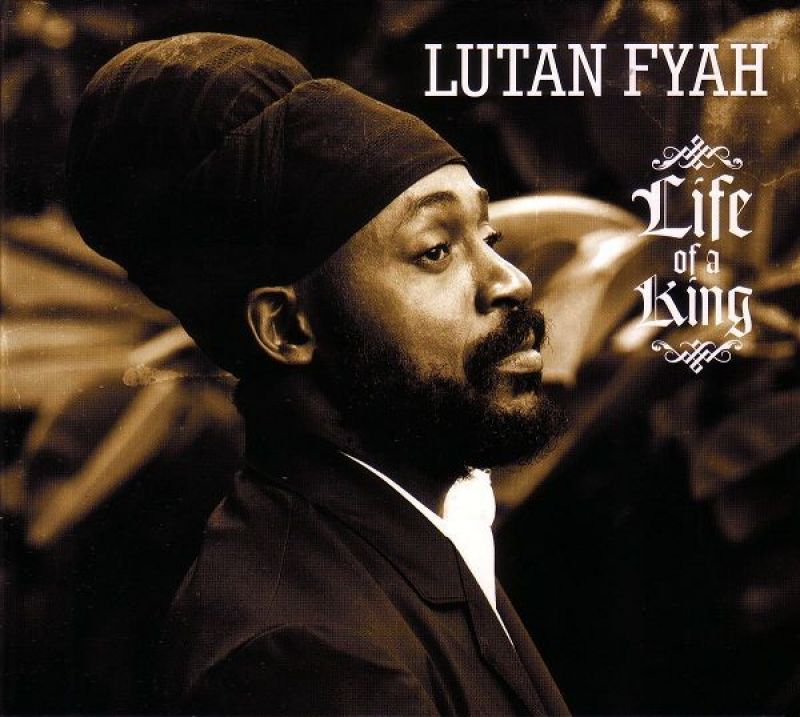 Lutan Fyah - Life Of A King - hitparade.ch