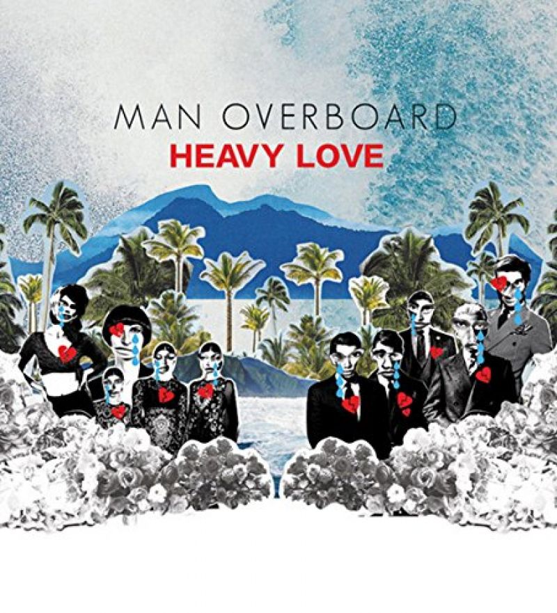 Man Overboard - Heavy Love - hitparade.ch