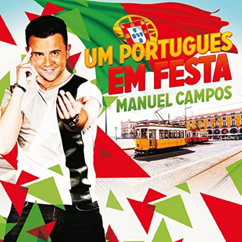 Manuel Campos - Um Portugues em festa - hitparade.ch