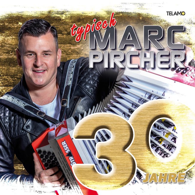 Marc Pircher - 30 Jahre - Typisch Marc Pircher - hitparade.ch