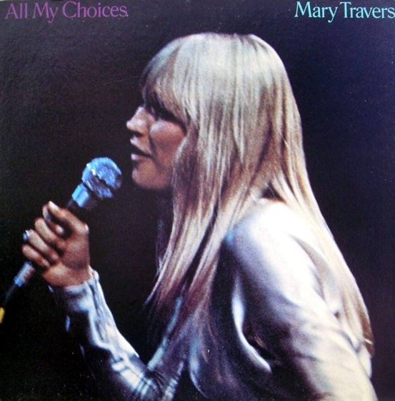 Mary Travers - All My Choices - hitparade.ch