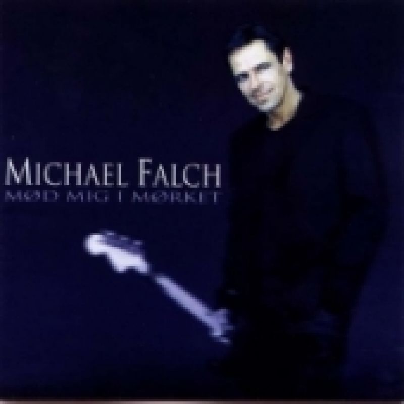 Michael Falch - Mød mig i mørket - hitparade.ch