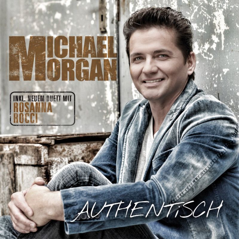 Michael Morgan - Authentisch - hitparade.ch