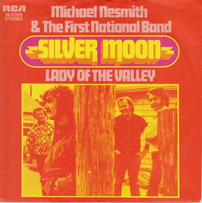 Michael Nesmith & The First National Band - Silver Moon - hitparade.ch