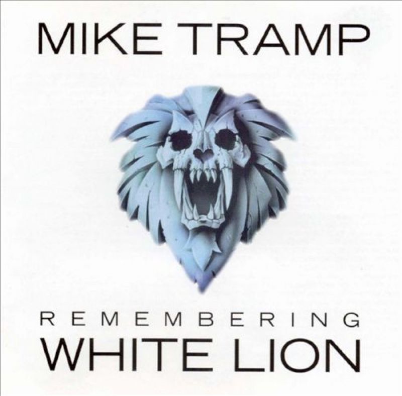 Mike Tramp - Remembering White Lion - hitparade.ch
