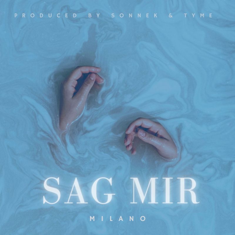 Milano - Sag mir - hitparade.ch