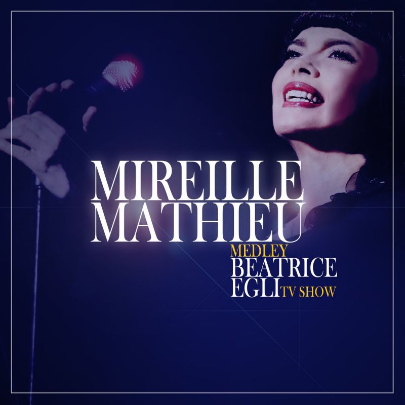Mireille Mathieu - Medley Beatrice Egli TV Show - hitparade.ch