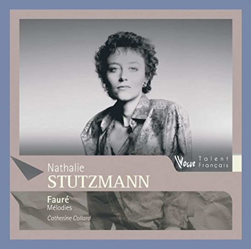 Nathalie Stutzmann / Catherine Collard - Fauré - Mélodies - hitparade.ch