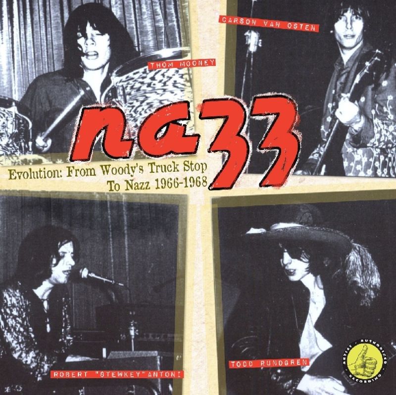 Nazz - Evolution: From Woody's Truck Stop To Nazz 1966-1983 - hitparade.ch