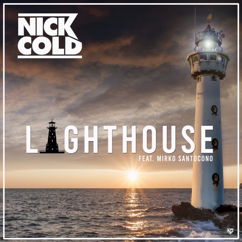Nick Cold feat. Mirko Santocono - Lighthouse - hitparade.ch