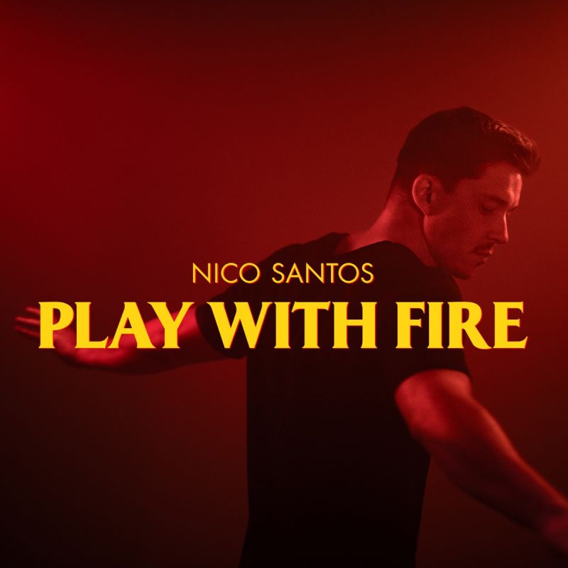 Nico Santos - Play With Fire - hitparade.ch Nico Santos - Play With Fire - hitparade.ch