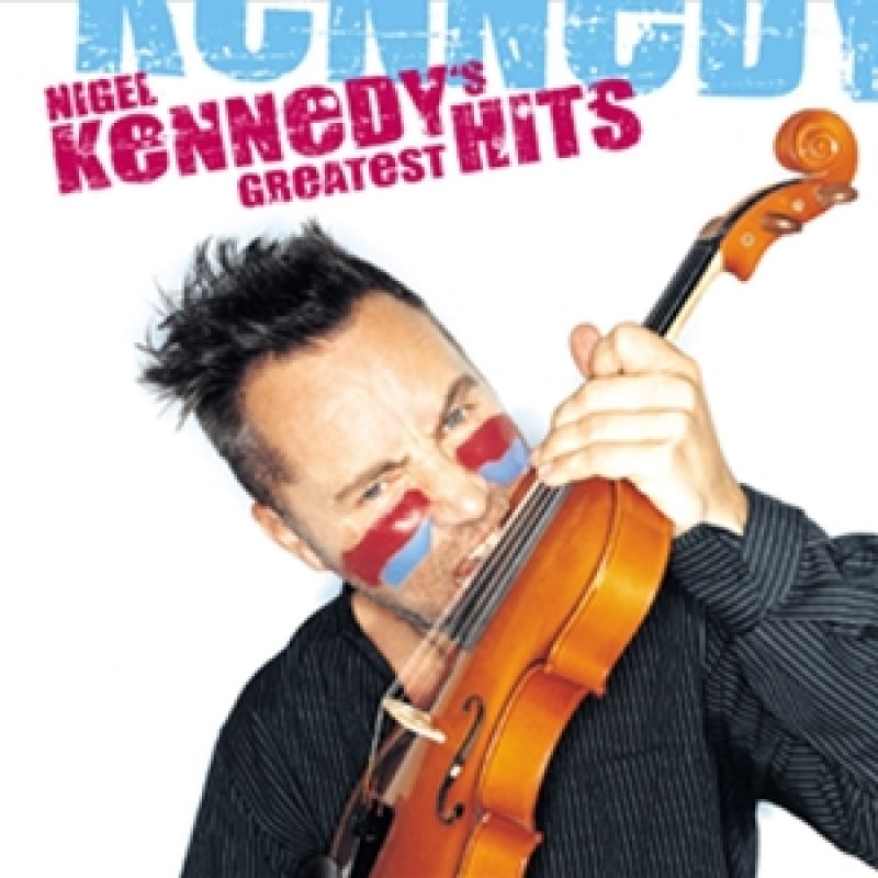 Nigel Kennedy - Greatest Hits - hitparade.ch