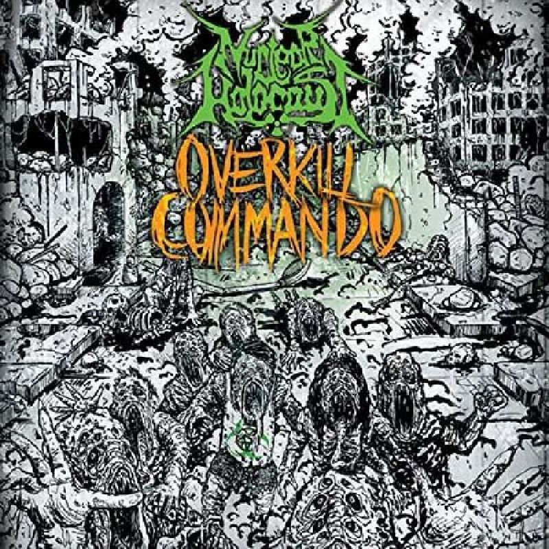 Nuclear Holocaust - Overkill Commando - hitparade.ch
