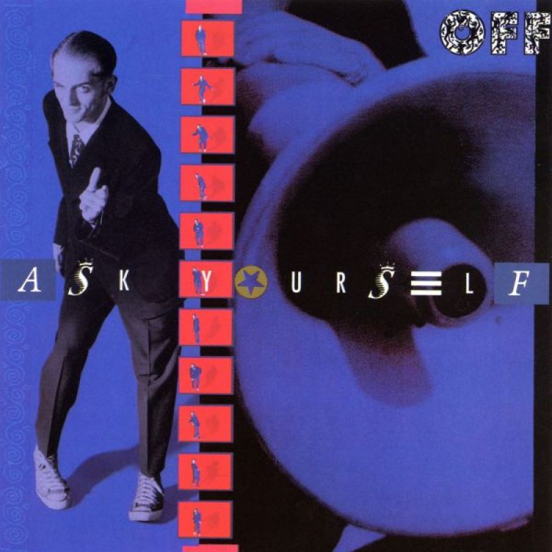 Off - Ask Yourself - hitparade.ch