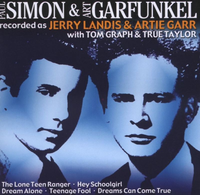 Paul Simon & Art Garfunkel - Recorded As Jerry Landis & Artie Garr With ...