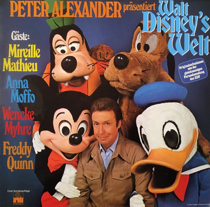 Peter Alexander - Peter Alexander präsentiert Walt Disney's Welt ...