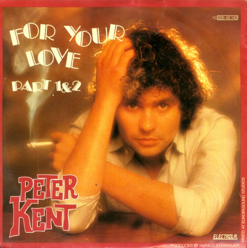 Peter Kent - For Your Love - hitparade.ch