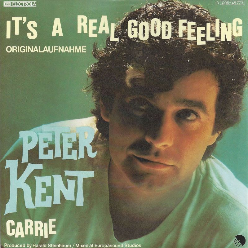 Peter Kent - It's A Real Good Feeling - hitparade.ch