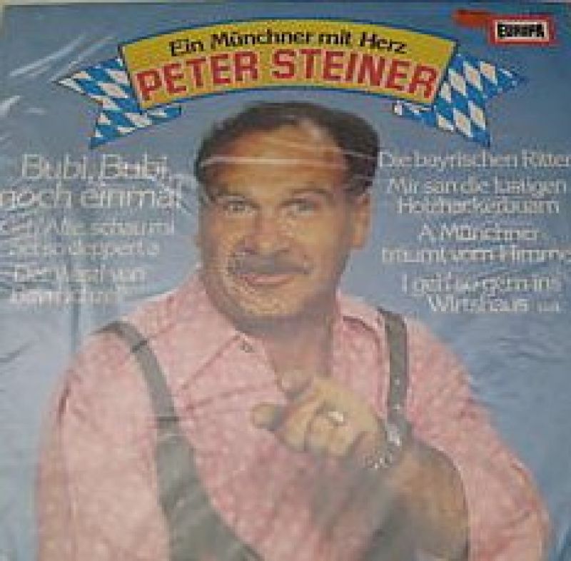 Peter Steiner - Ein Münchner mit Herz - hitparade.ch